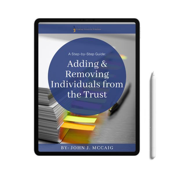 Adding and Removing Individuals from the Trust: A Step-by-Step Guide - Liberty Aid Academy